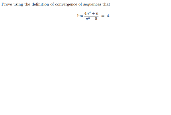 Solved Prove using the definition of convergence of | Chegg.com