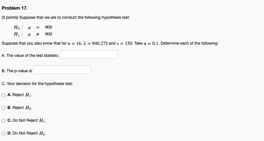 Solved Problem 17. (5 points) Suppose that we are to conduct | Chegg.com