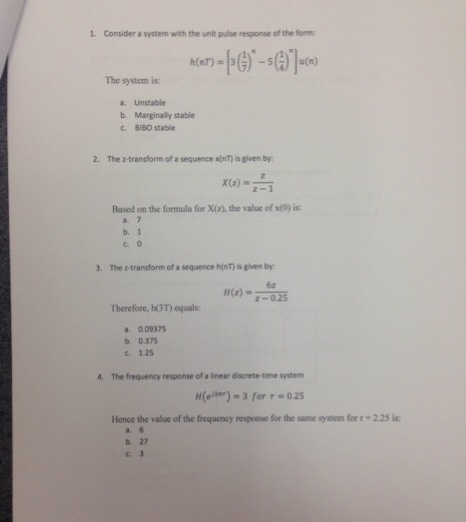 Solved 1. Consider a system with the unit pulse response of | Chegg.com
