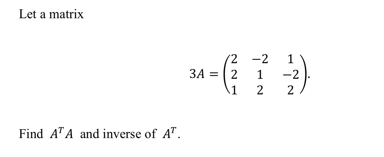 Solved Question 5.1 (10 marks) a 1 9 Let (a1, A2, A3, a_) be | Chegg.com
