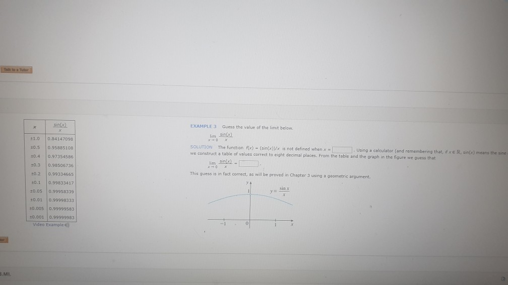 Solved sin(x) EXAMPLE 3 Guess the value of the limit below. | Chegg.com