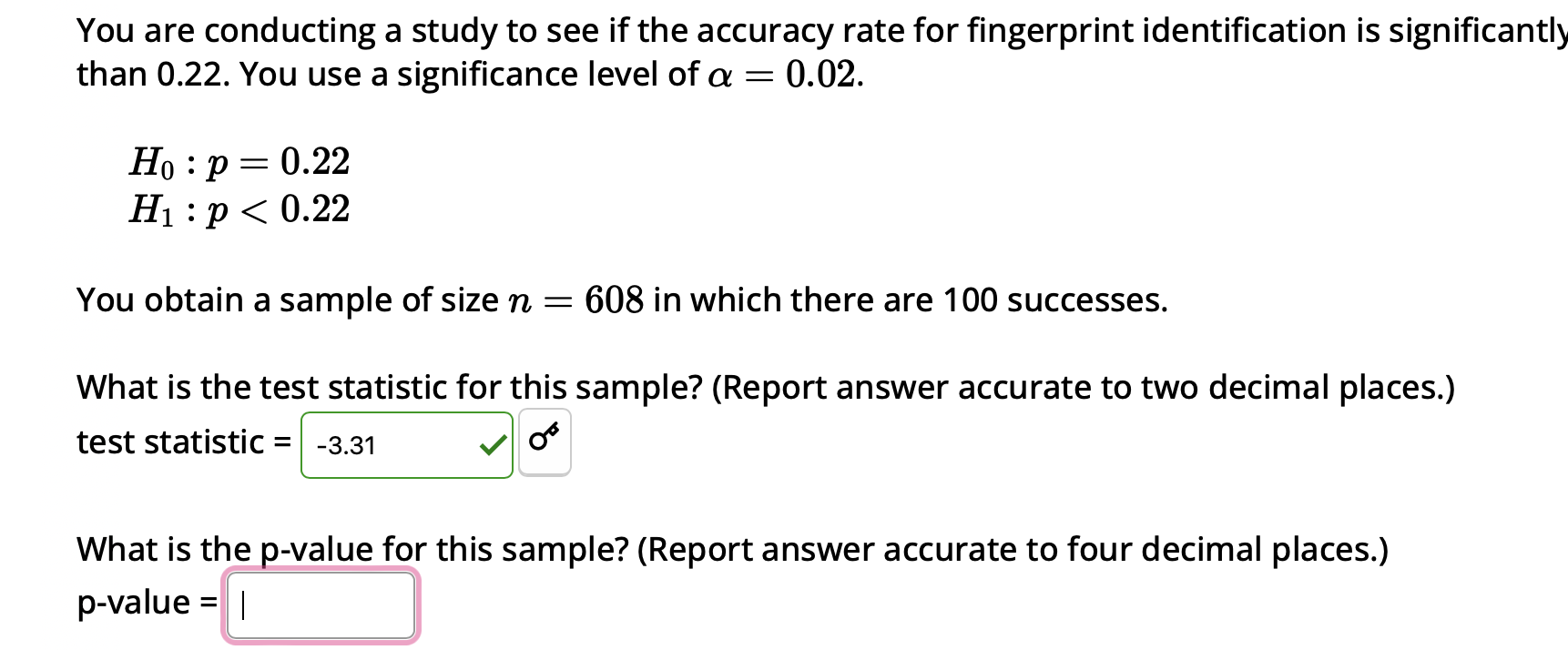 Solved You are conducting a study to see if the accuracy | Chegg.com