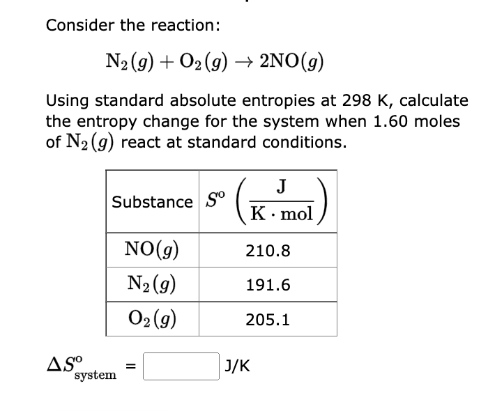 Solved Consider the reaction: N2(g)+O2(g)→2NO(g) Using | Chegg.com