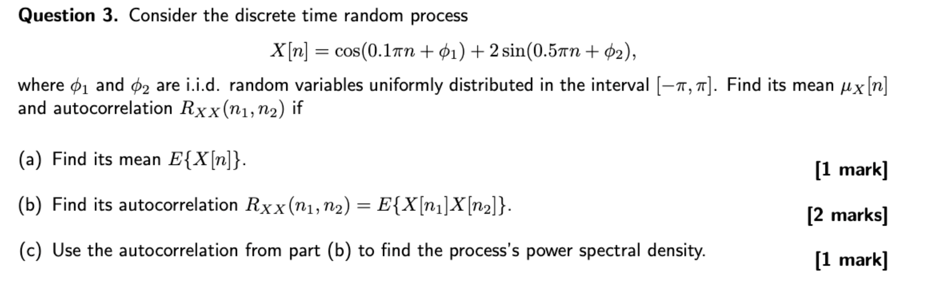 Solved Question 3. Consider the discrete time random process | Chegg.com