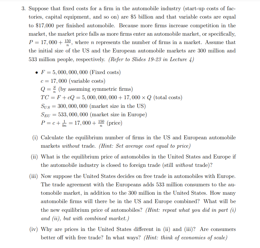 Solved Suppose that fixed costs for a firm in the automobile | Chegg.com