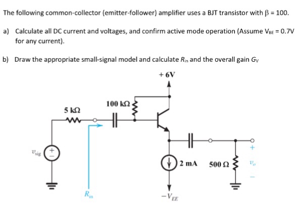 Solved The following common-collector (emitter-follower) | Chegg.com