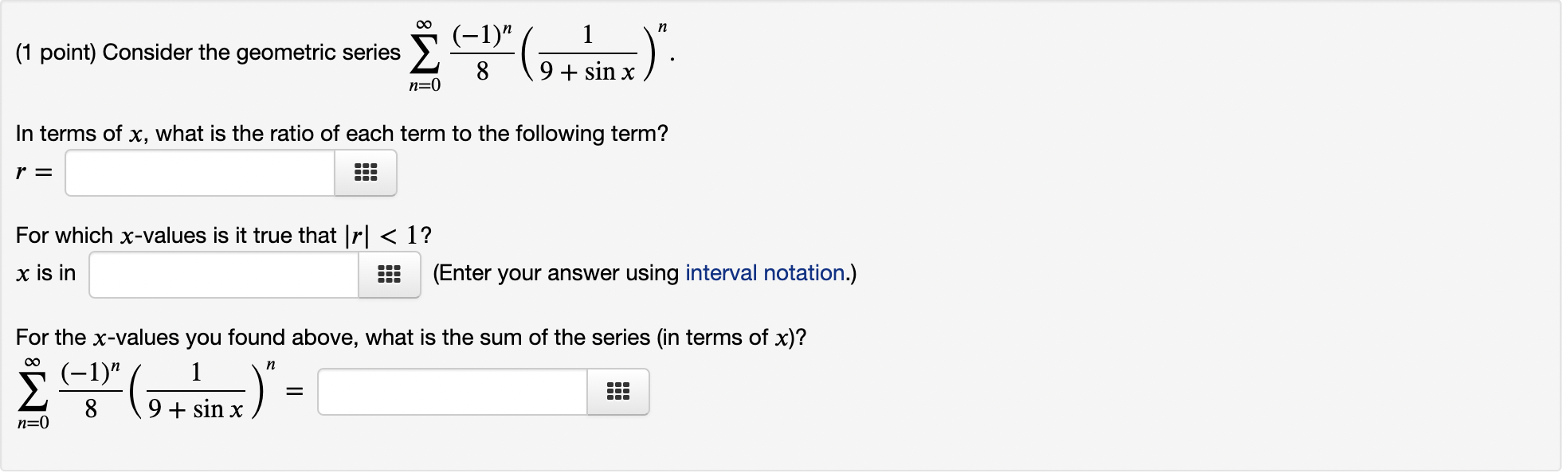 Solved (1 point) Consider the geometric series | Chegg.com