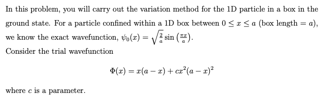 Solved In this problem, you will carry out the variation | Chegg.com