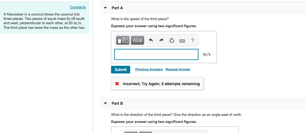 Solved Constants Part A A firecracker in a coconut blows the | Chegg.com