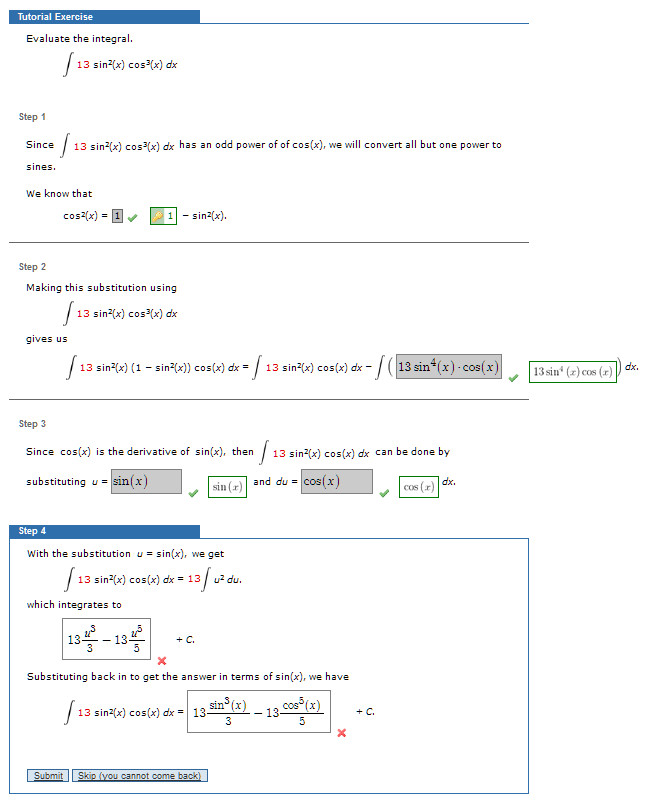Solved Tutorial Exercise Evaluate the integral. 13 sinx) | Chegg.com