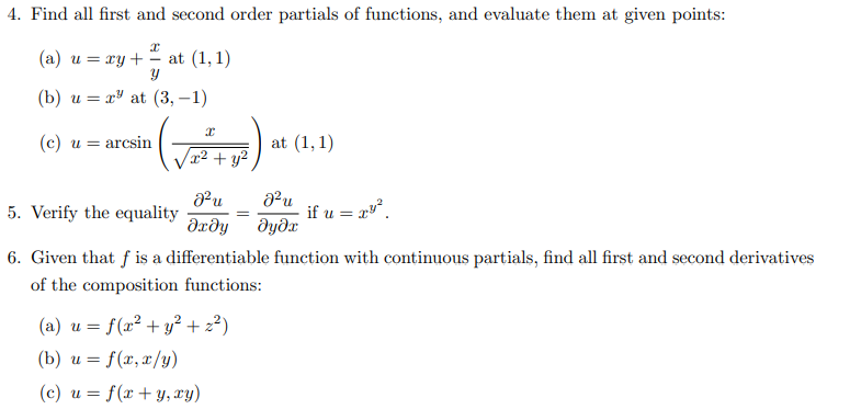 Solved 4. Find all first and second order partials of | Chegg.com