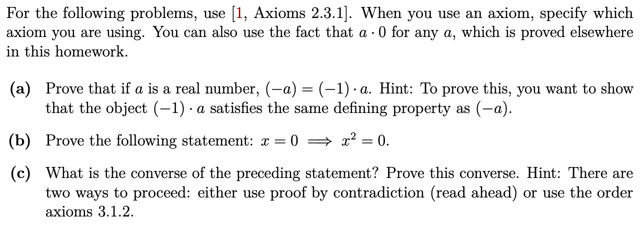 Solved For the following problems, use [1, Axioms 2.3.1]. | Chegg.com