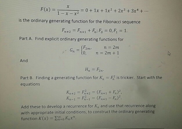 F(x) = 2-0+1x+1x2 + 2x3 + 3x4 + is the ordinary | Chegg.com
