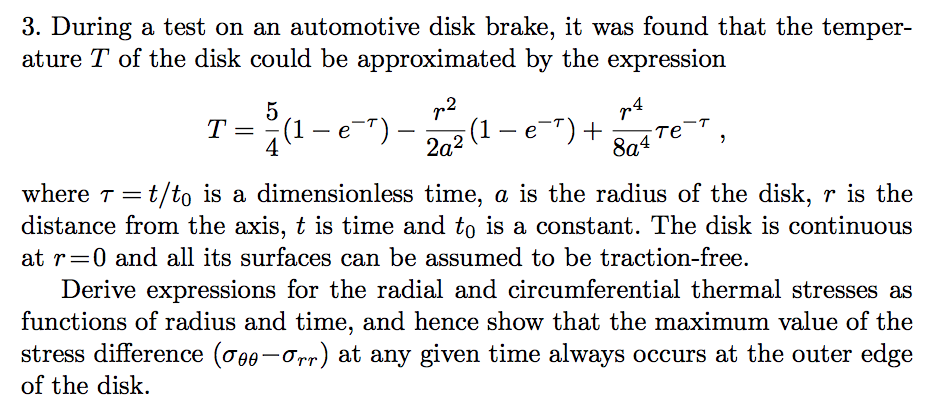 Solved 3. During a test on an automotive disk brake, it was | Chegg.com
