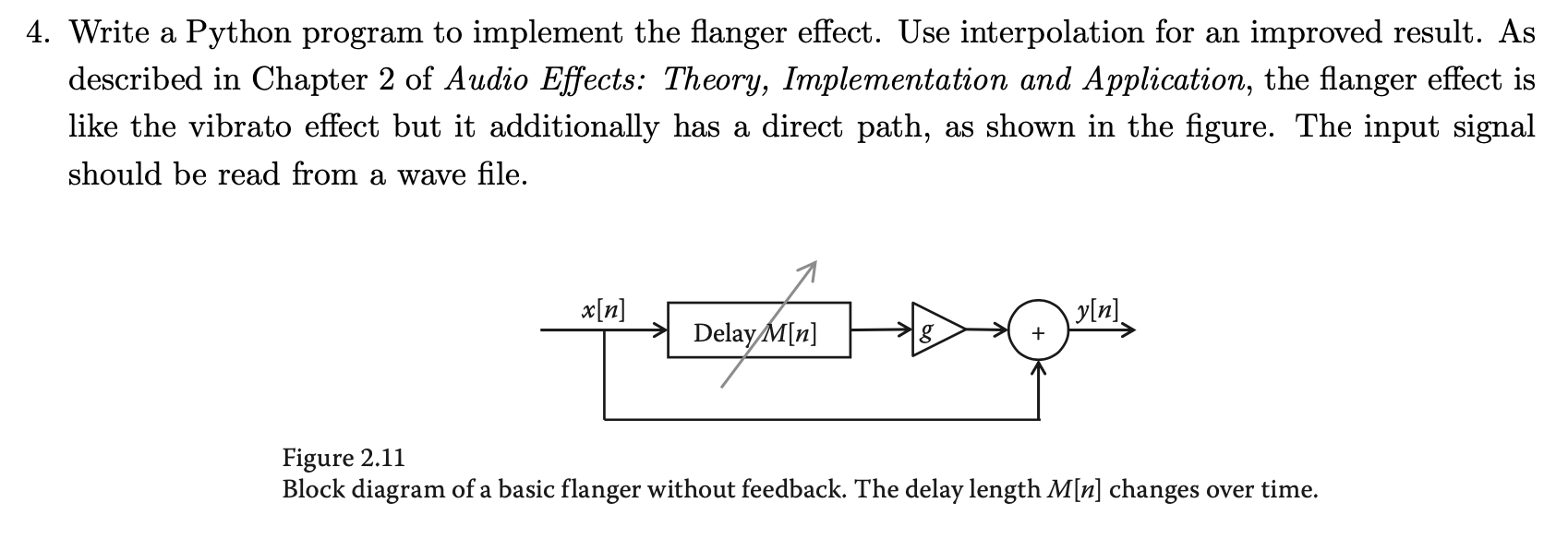 Solved Use pyaudio and generate a sinusoid, then implement | Chegg.com