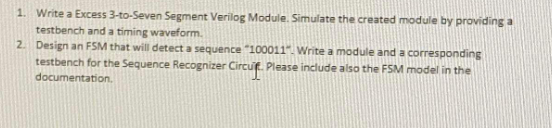 Solved 1. ﻿Write a Excess 3-to-Seven Segment Verilog Module. | Chegg.com