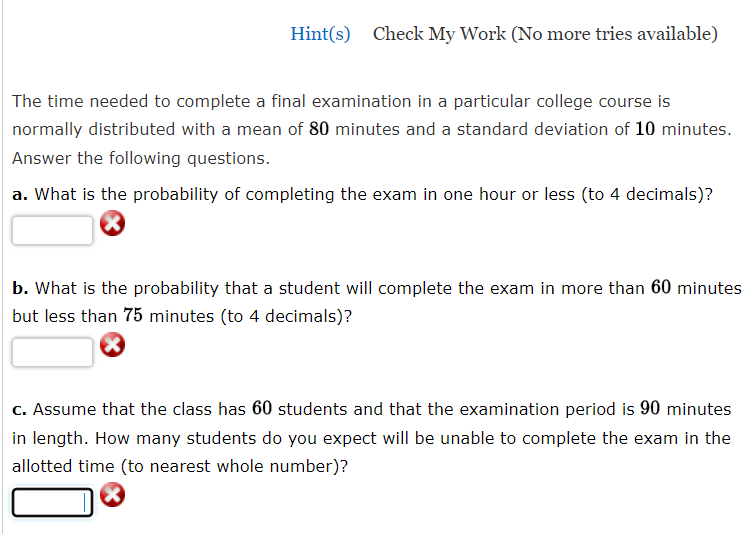 Solved Hint(s) Check My Work (No more tries available) The | Chegg.com