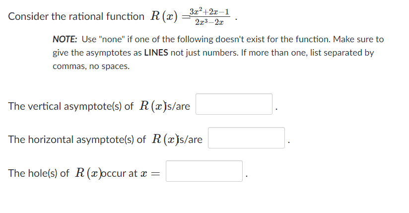 Solved Consider the rational function R (2) 3x2+2x-1 2.03-26 | Chegg.com