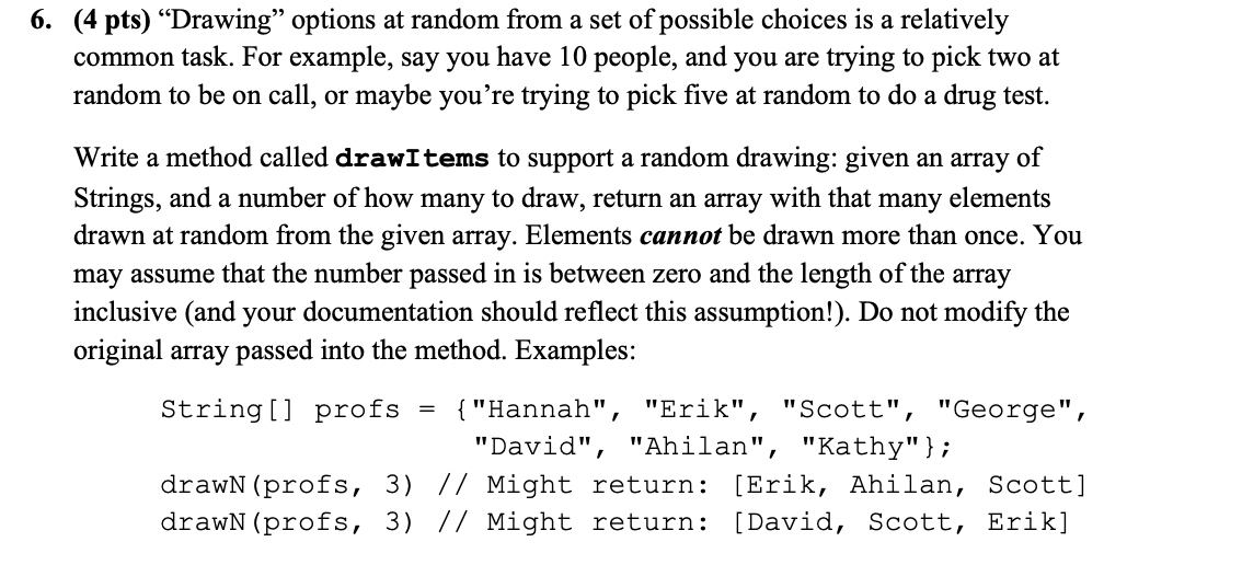 Solved 6. (4 pts) “Drawing” options at random from a set of | Chegg.com