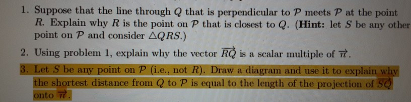 Solved 1. Suppose that the line through Q that is | Chegg.com