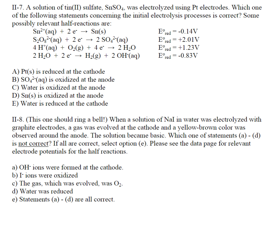 Solved II-7. A solution of tin(II) sulfate, SnSO4, was | Chegg.com