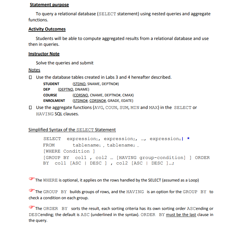 Solved Statement purpose To query a relational database | Chegg.com