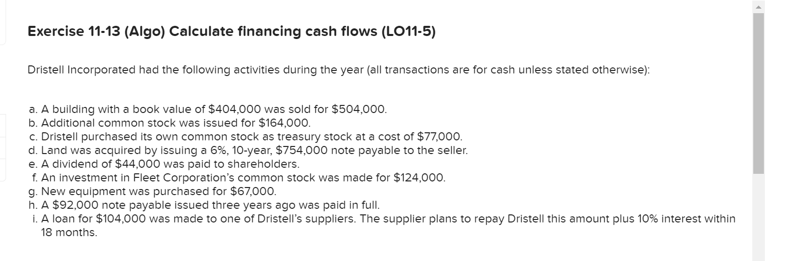 Solved Exercise 11-13 (Algo) Calculate financing cash flows | Chegg.com