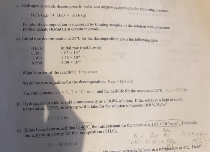 Solved 1. Hydrogen peroxide decomposes to water and oxygen | Chegg.com