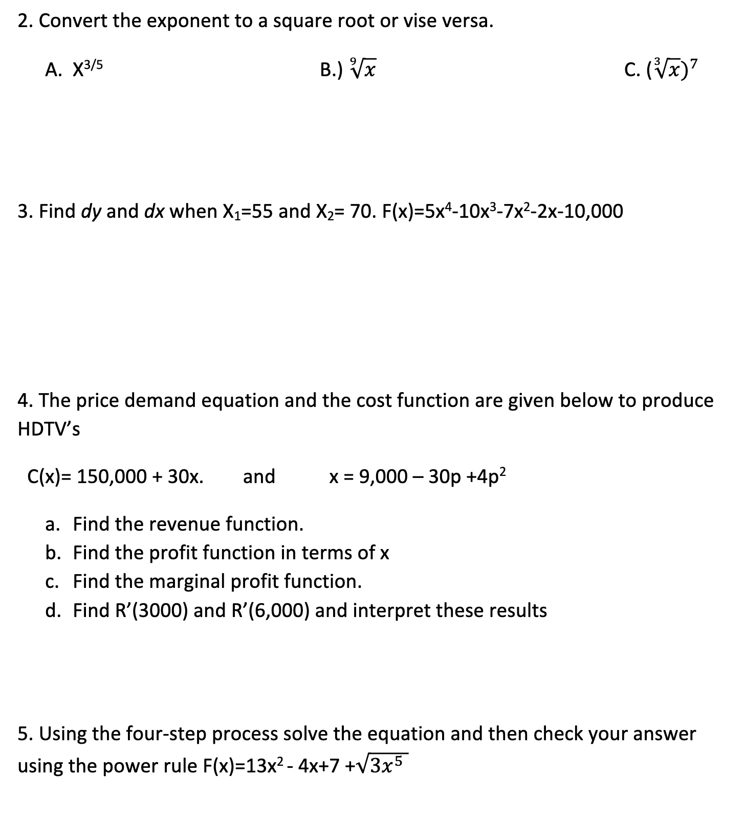 Solved 2. Convert the exponent to a square root or vise | Chegg.com