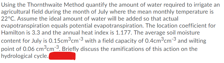 Using the Thornthwaite Method quantify the amount of | Chegg.com