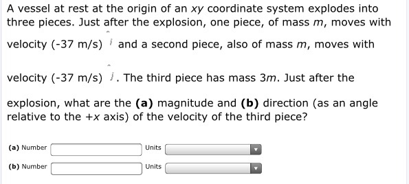 Solved A vessel at rest at the origin of an xy coordinate | Chegg.com