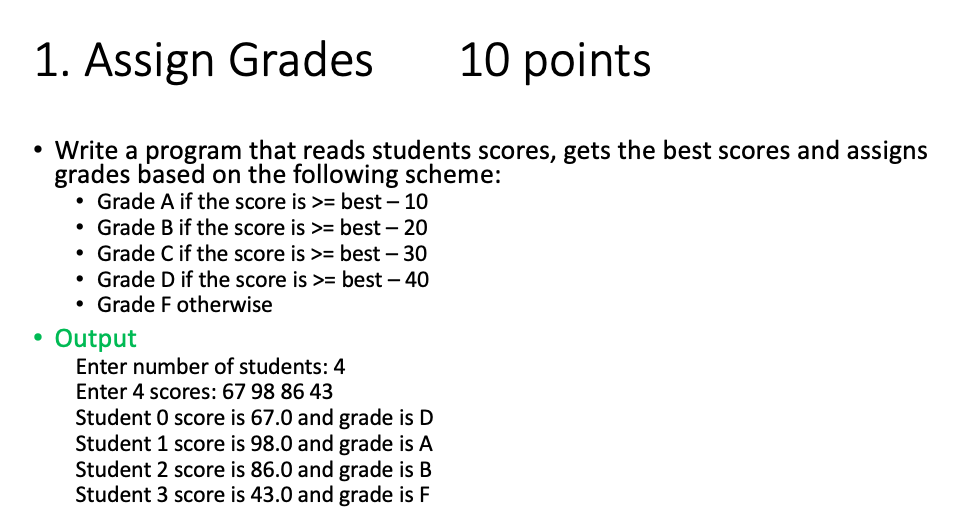 Solved 10 points 1. Assign Grades Write a program that reads | Chegg.com