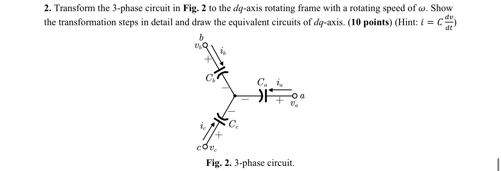 Solved Transform the 3-phase circuit in Fig. 2 ﻿to the | Chegg.com