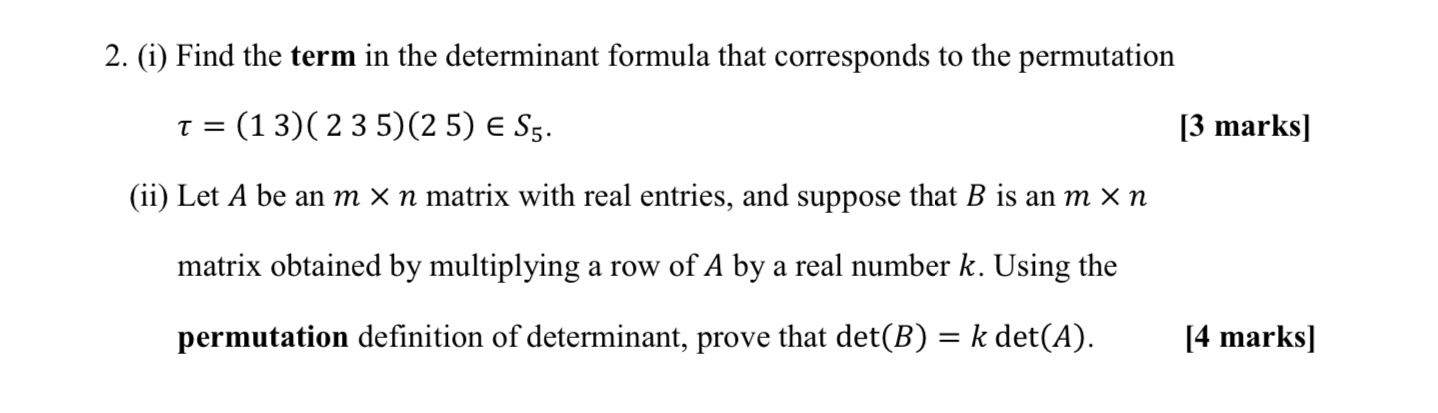 Solved (i) ﻿Find the term in ﻿the determinant formula that | Chegg.com