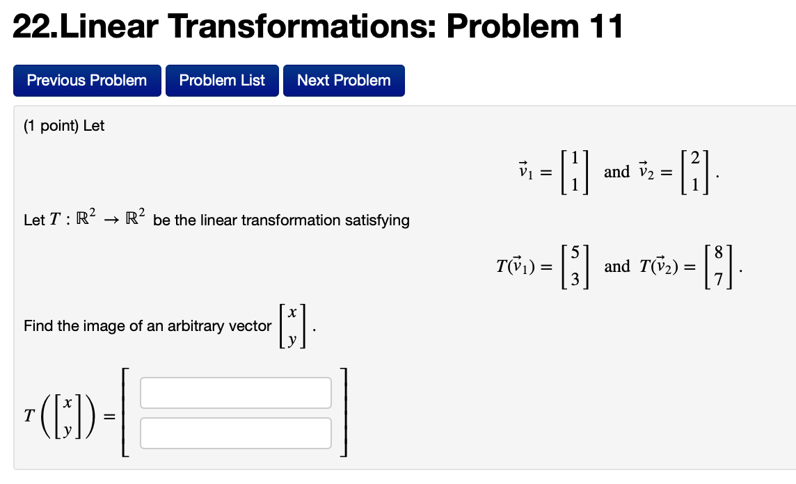 Solved 22 Linear Transformations Problem 10 Problem List