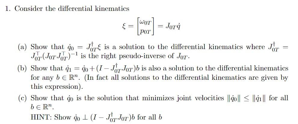 1. Consider the differential kinematics | Chegg.com