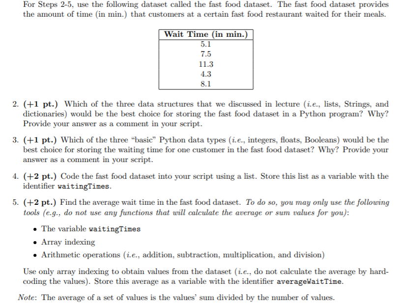 Solved For Steps 2-5, use the following dataset called the | Chegg.com