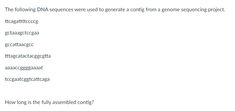 Solved The following DNA sequences were used to generate a | Chegg.com