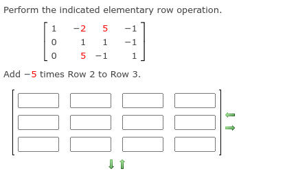 Solved Perform the indicated elementary row operation. | Chegg.com