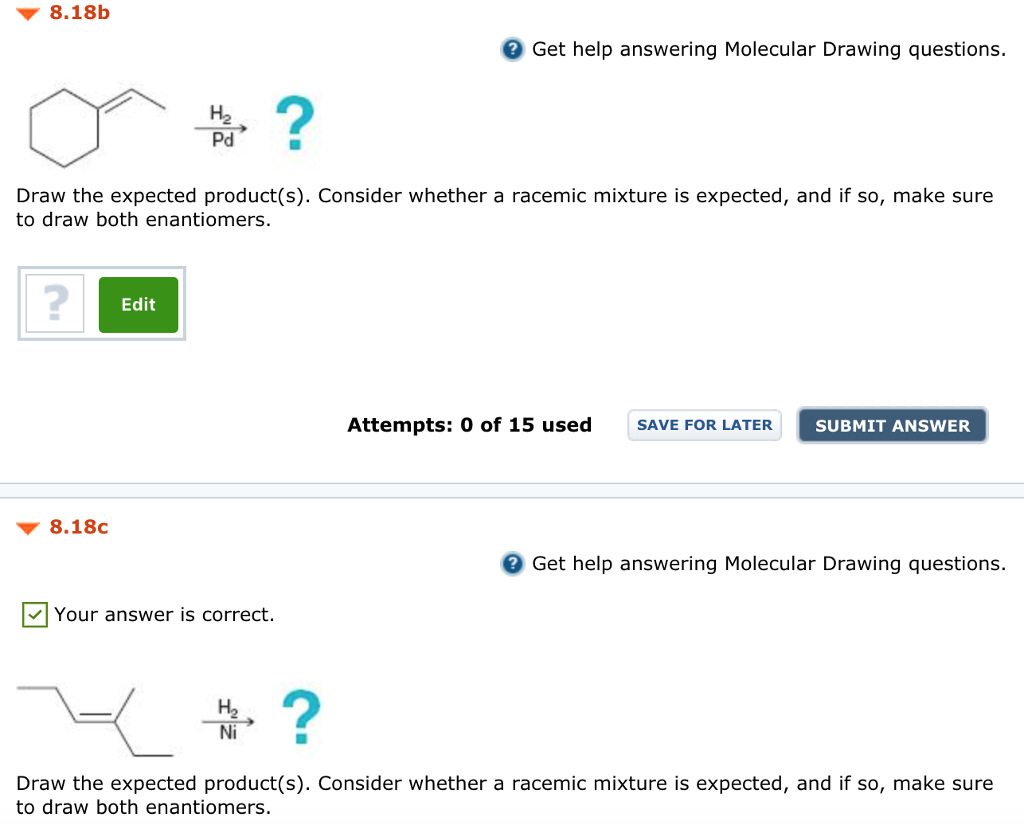 Solved 8.18b Get help answering Molecular Drawing questions | Chegg.com