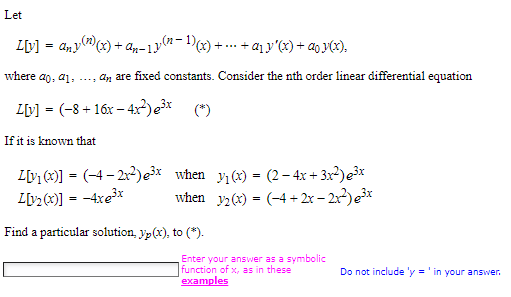 Solved Let L[y]=any(n)(x)+an−1y(n−1)(x)+⋯+a1y′(x)+a0y(x) | Chegg.com