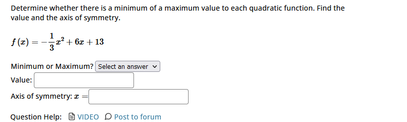 Solved Determine whether there is a minimum of a maximum | Chegg.com