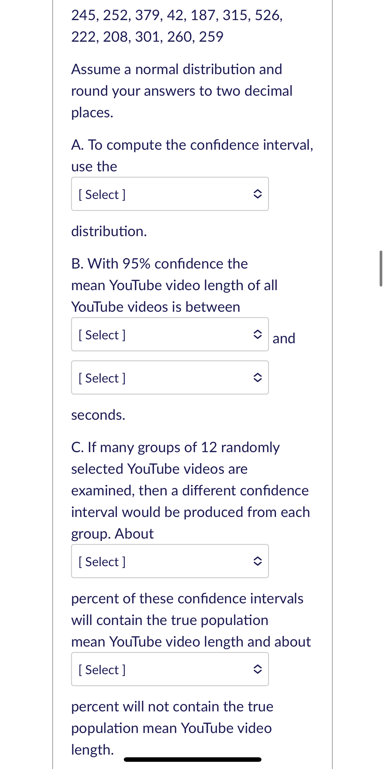 Solved The standard deviation for the length of all YouTube | Chegg.com