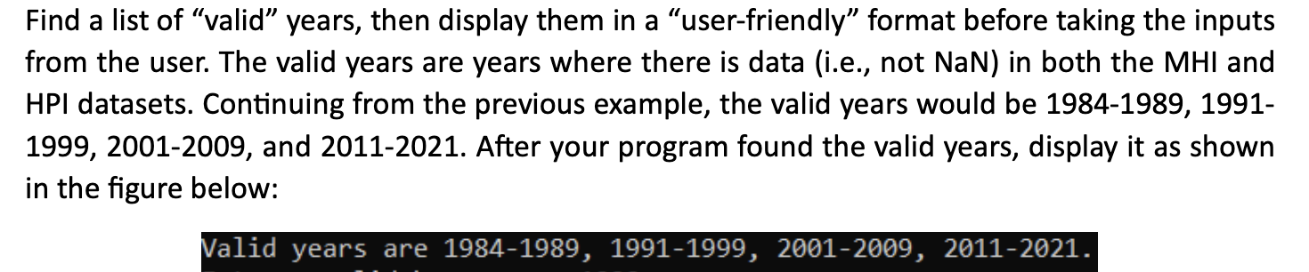 Solved Find a list of "valid" years, then display them in a | Chegg.com