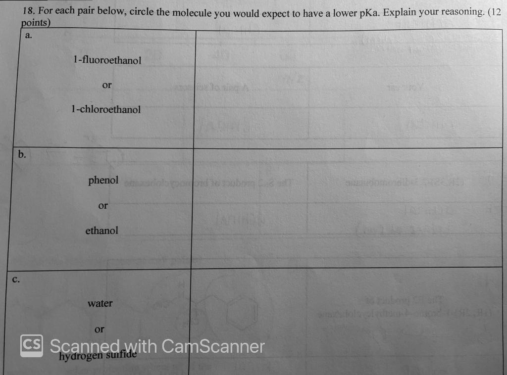 Solved 18. For each pair below, circle the molecule you | Chegg.com