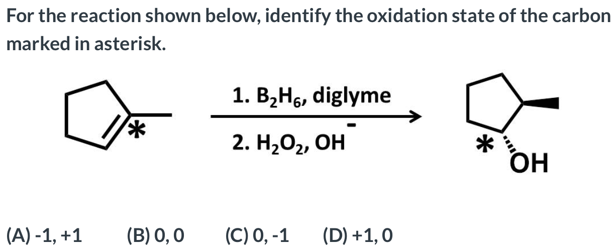 Solved For the reaction shown below, identify the oxidation | Chegg.com