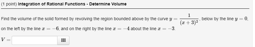 Solved (1 point) Integration of Rational Functions - | Chegg.com