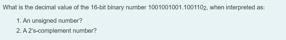 Solved What is the decimal value of the 16-bit binary number | Chegg.com