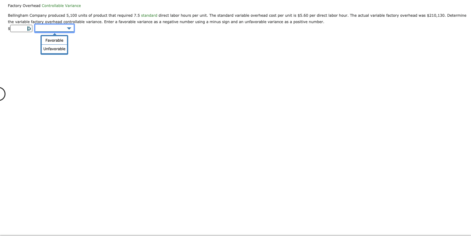 Solved Factory Overhead Controllable Variance Bellingham | Chegg.com
