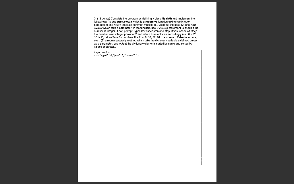 Solved Pythons Question 3. (12points) Complete the program | Chegg.com